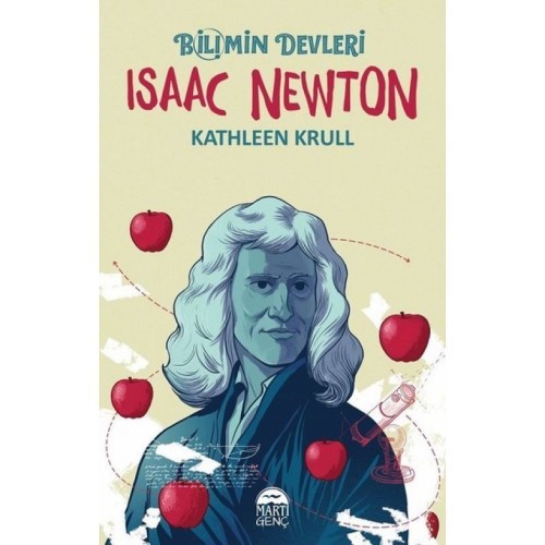 Isaac Newton - Bilimin Devleri - Kathleen Krull Fiyatı - Happy.com.tr